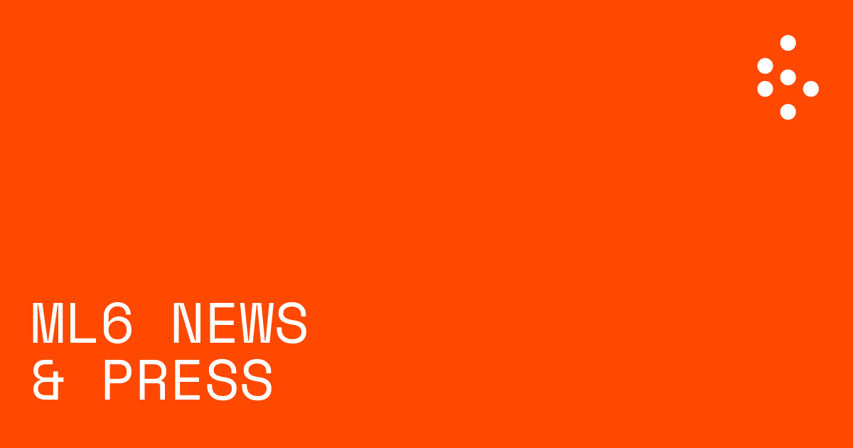 ML6 • Press & News
